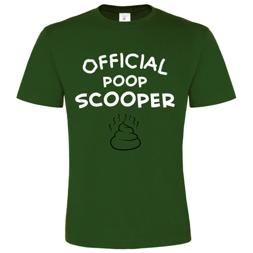Funny Dog Slogan T-Shirt | Official Poop Scooper